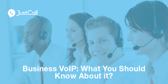 Business VoIP: What You Should Know About it? | JustCall Blog