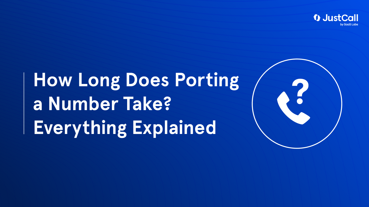 How Long Does it Take to Port a Number? A Step-by-Step Guide