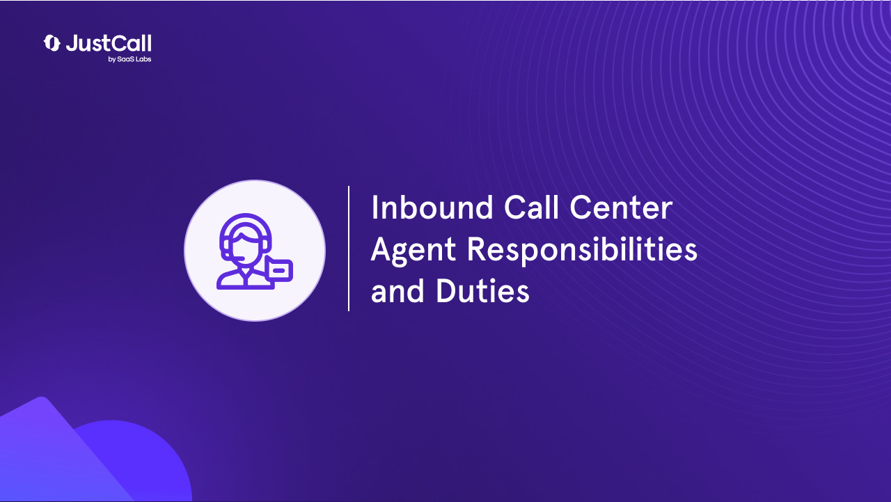 Inbound Call Center Representative Responsibilities and Duties