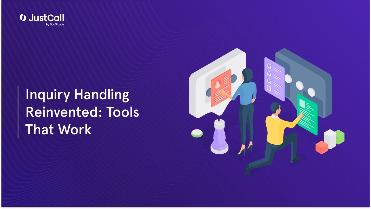 Inquiry Management Tools and Platforms to Empower Businesses