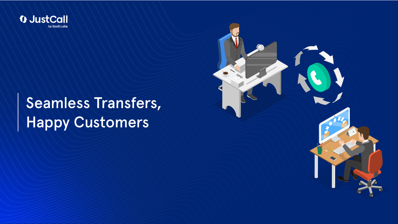 Mastering the Art of Seamless Call Transfer Process