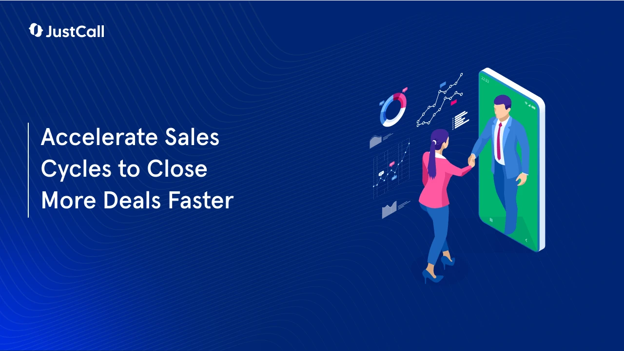 Strategies to Shorten a Sales Cycle to Close Deals Faster